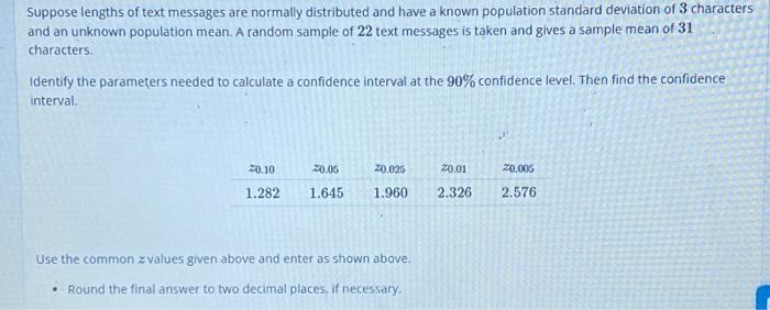 Solved Suppose lengths of text messages are normally | Chegg.com