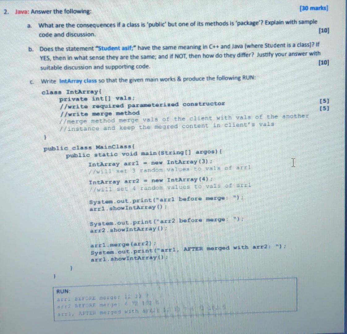 Solved a. 2. Java: Answer the following: [30 marks) What are | Chegg.com