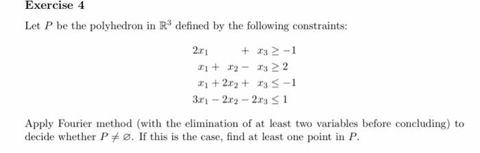 Let P be the polyhedron in R3 defined by the | Chegg.com