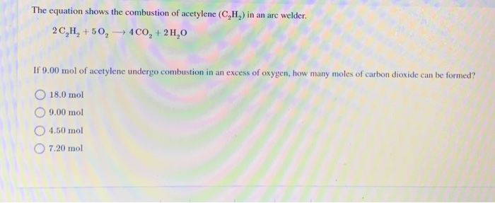 Solved The equation shows the combustion of acetylene (C,H,) | Chegg.com