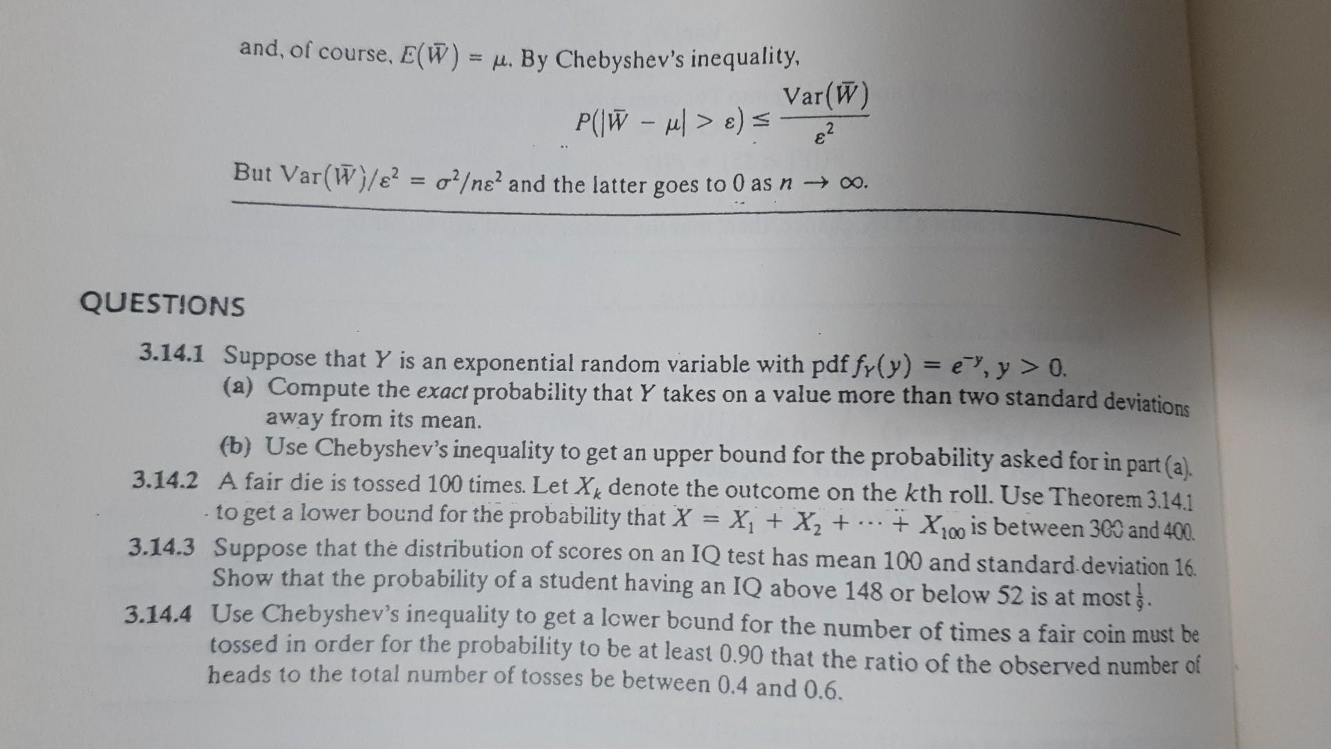 Solved and, of course, E(Wˉ)=μ. By Chebyshev's inequality, | Chegg.com