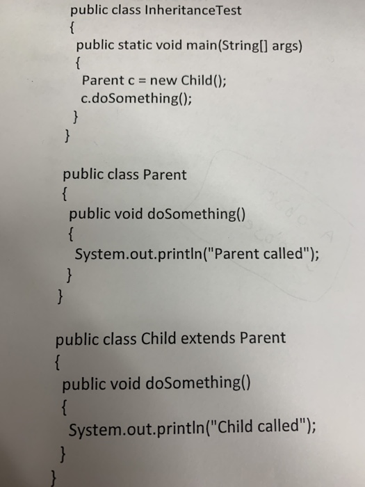 Solved public class Inheritance Test public static void | Chegg.com