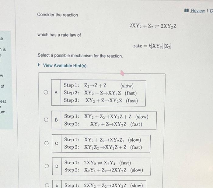Solved Step 1: A+B⇌C (fast) Step 2: B +C→D (slow) Express | Chegg.com