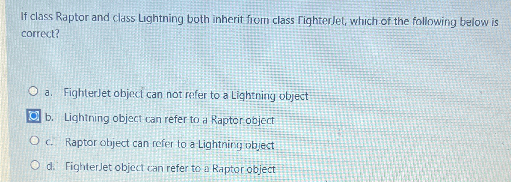 Solved If class Raptor and class Lightning both inherit from | Chegg.com