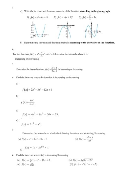 Solved 1. a) Write the increase and decrease intervals of | Chegg.com