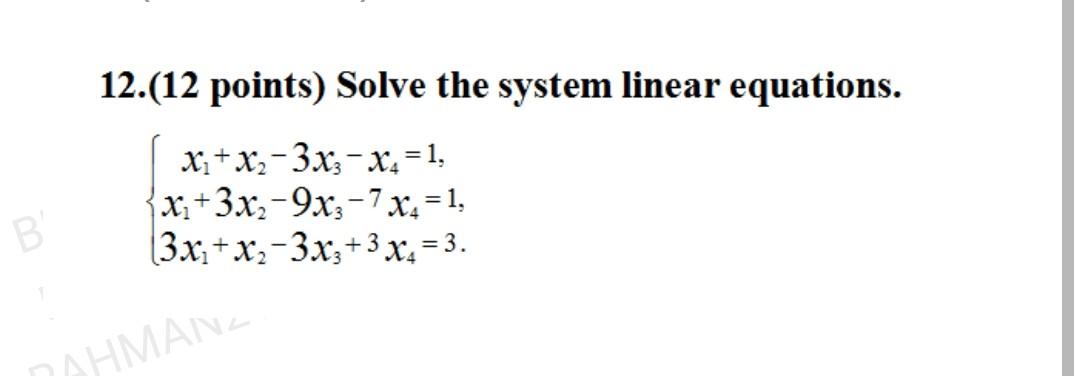 Solved 12.(12 points) Solve the system linear equations. | Chegg.com