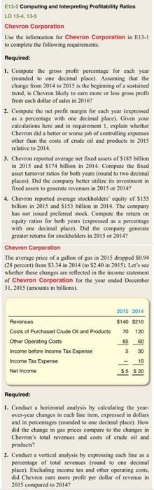 Solved E13-2 Computing and Interpreting Profitability Ratios | Chegg.com