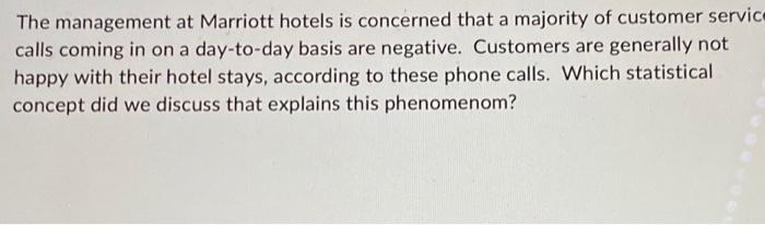 Solved The management at Marriott hotels is concerned that a | Chegg.com