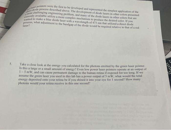 Solved 5. Red laser pointers were the first to be developed | Chegg.com