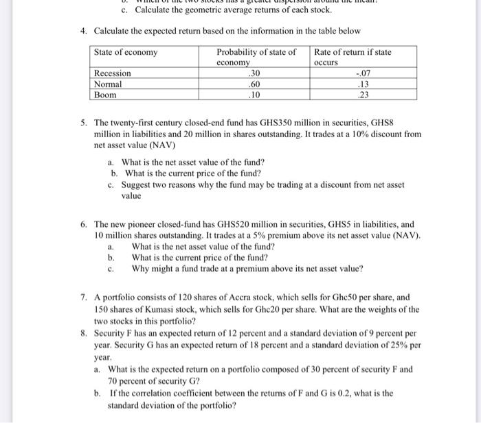 Solved c. Calculate the geometric average returns of each | Chegg.com