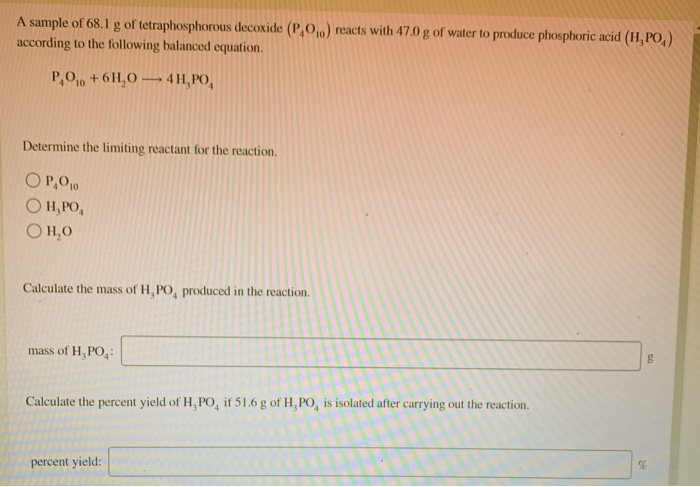 Solved A sample of 68.1 g of tetraphosphorous decoxide | Chegg.com