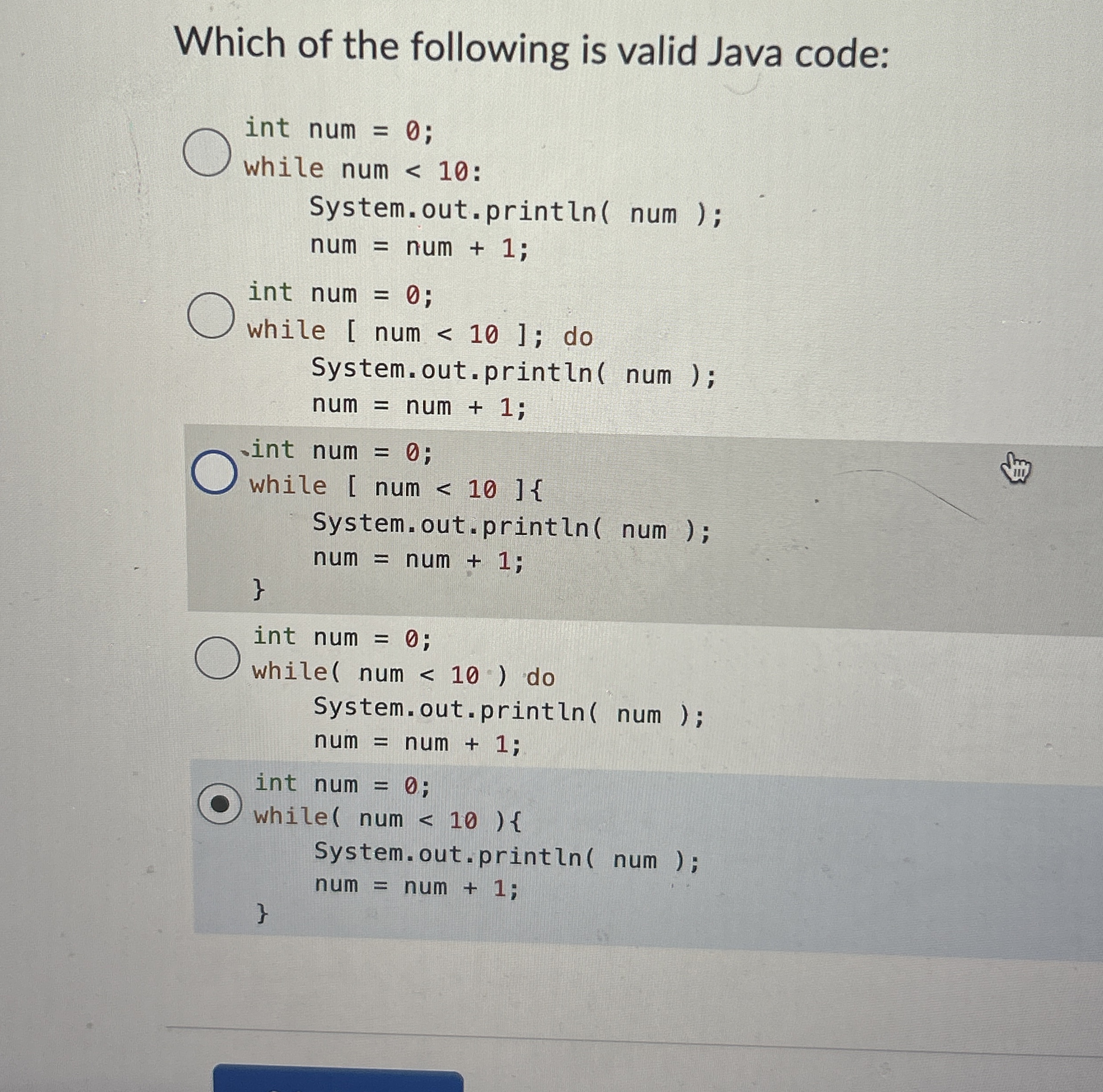 Which of the following is valid Java code: | Chegg.com