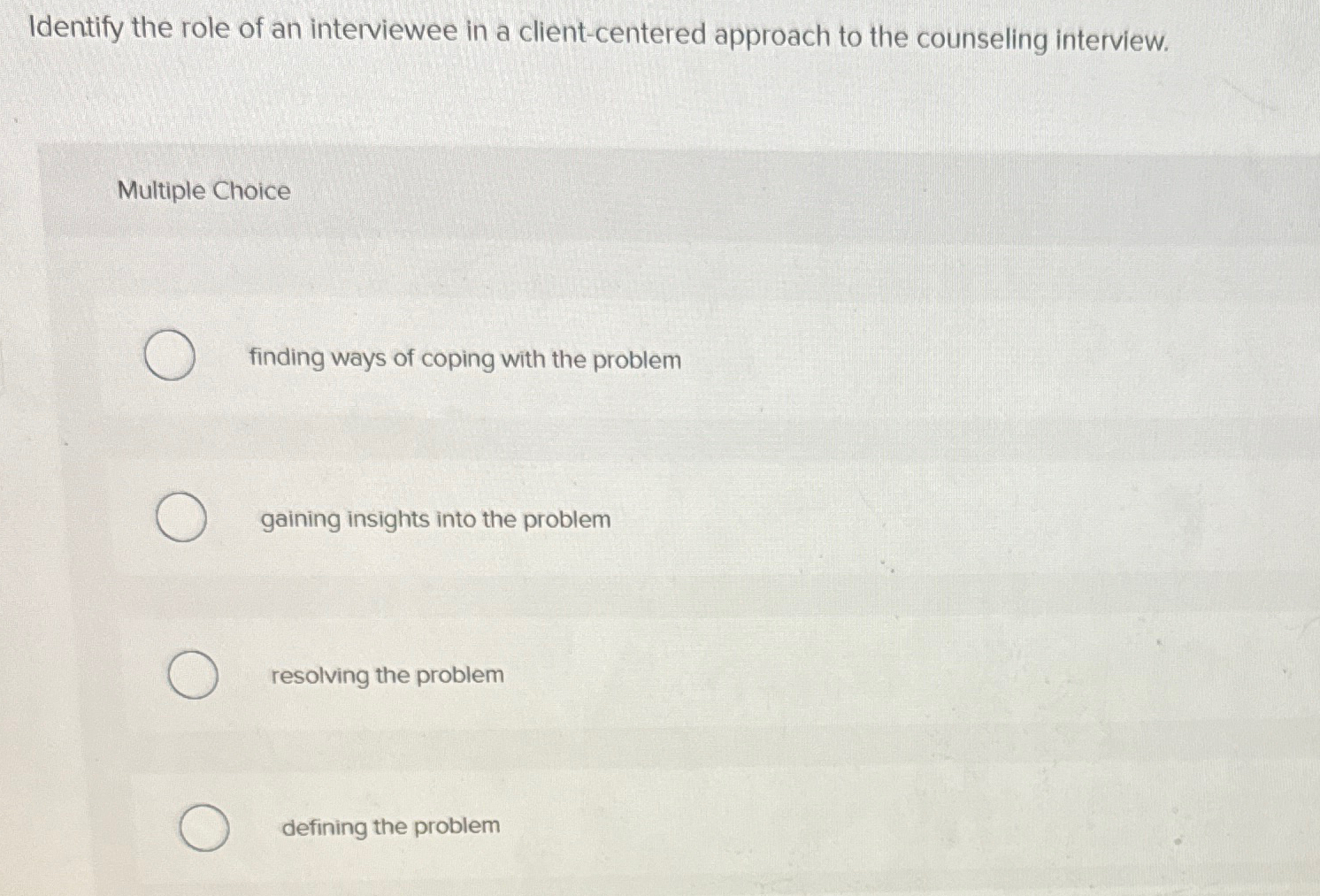 Solved Identify the role of an interviewee in a | Chegg.com