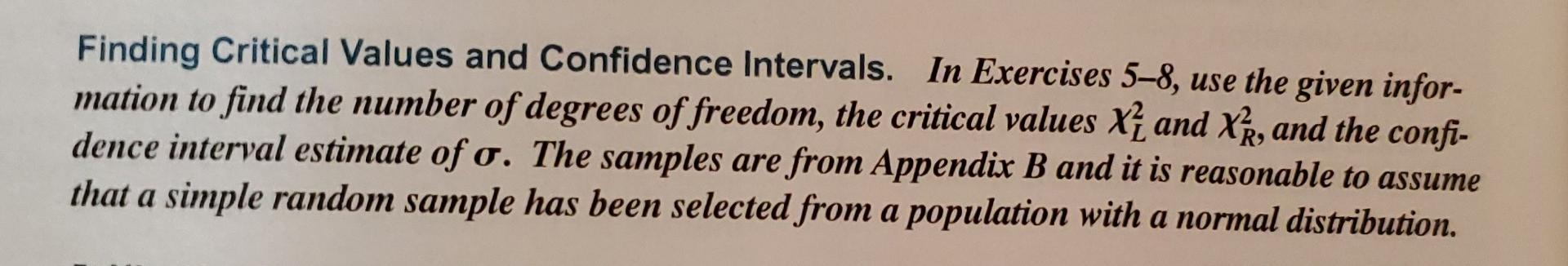 Solved Finding Critical Values and Confidence intervals. In | Chegg.com