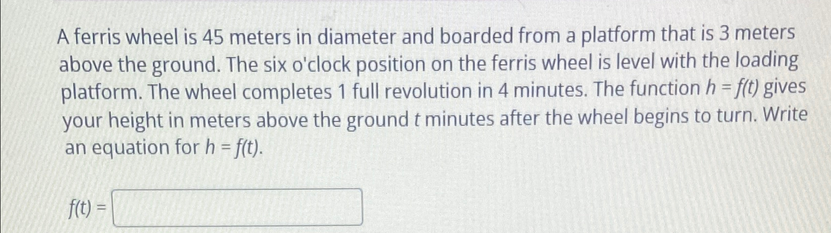 Solved A ferris wheel is 45 ﻿meters in diameter and boarded | Chegg.com