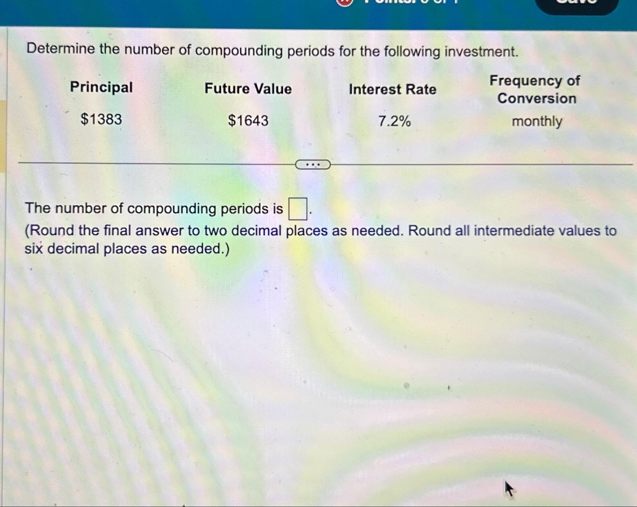 Solved Determine the number of compounding periods for the | Chegg.com