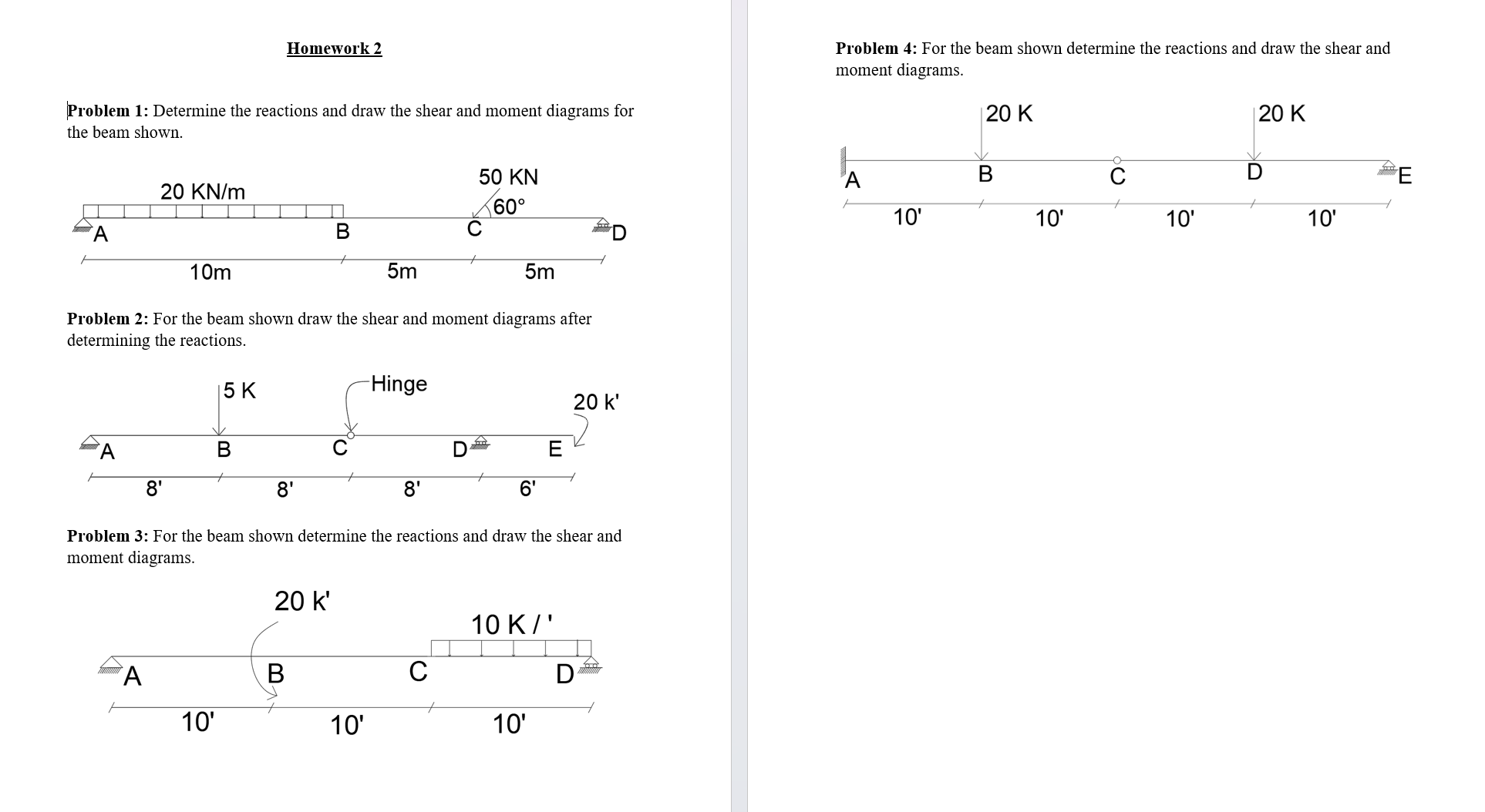 Solved Ask a question... Homework 2Problem 1: Determine the | Chegg.com