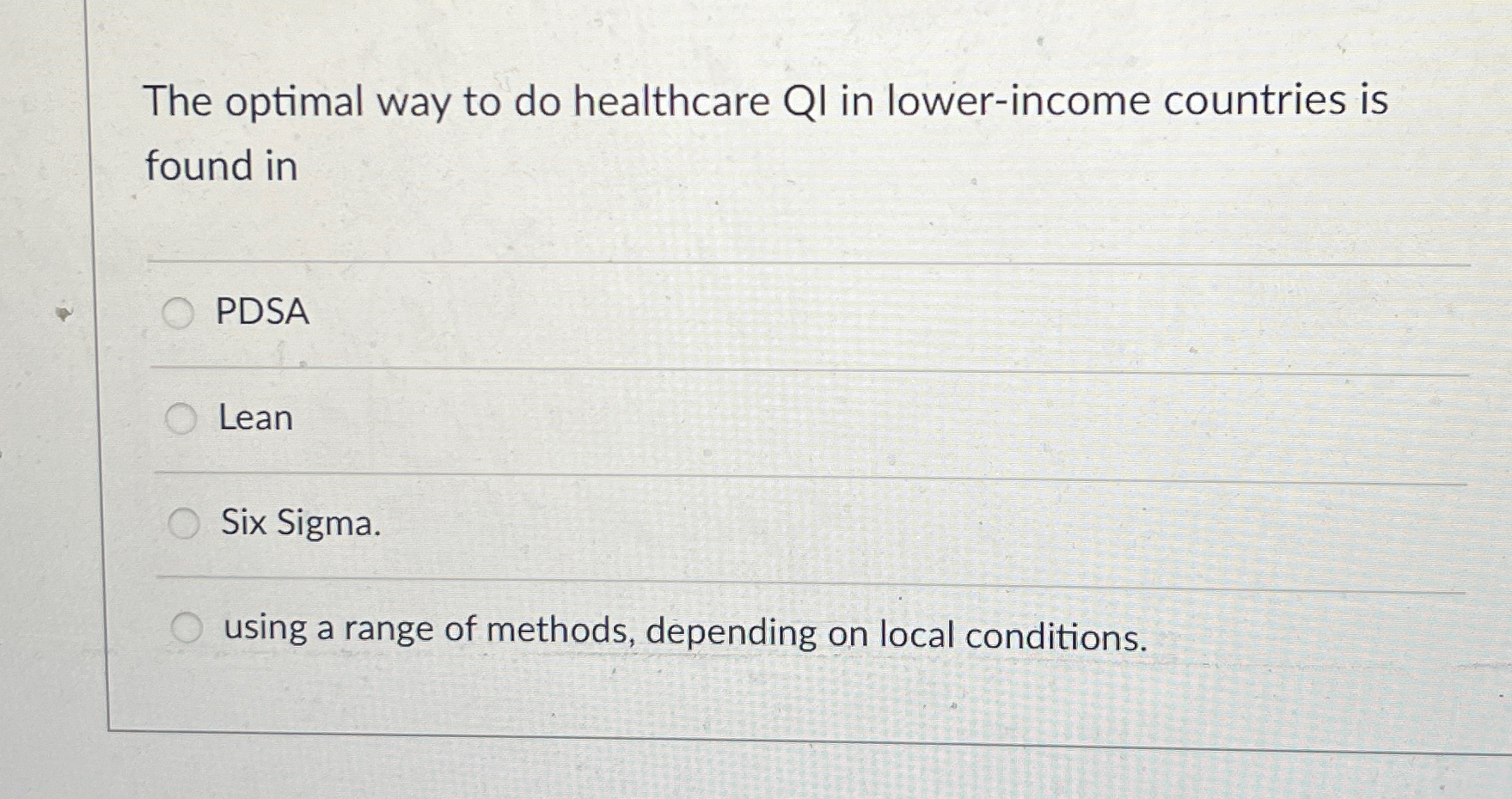 Solved The optimal way to do healthcare Ql in lower-income | Chegg.com