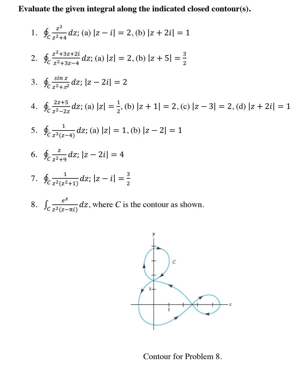 Solved Evaluate the given integral along the indicated | Chegg.com