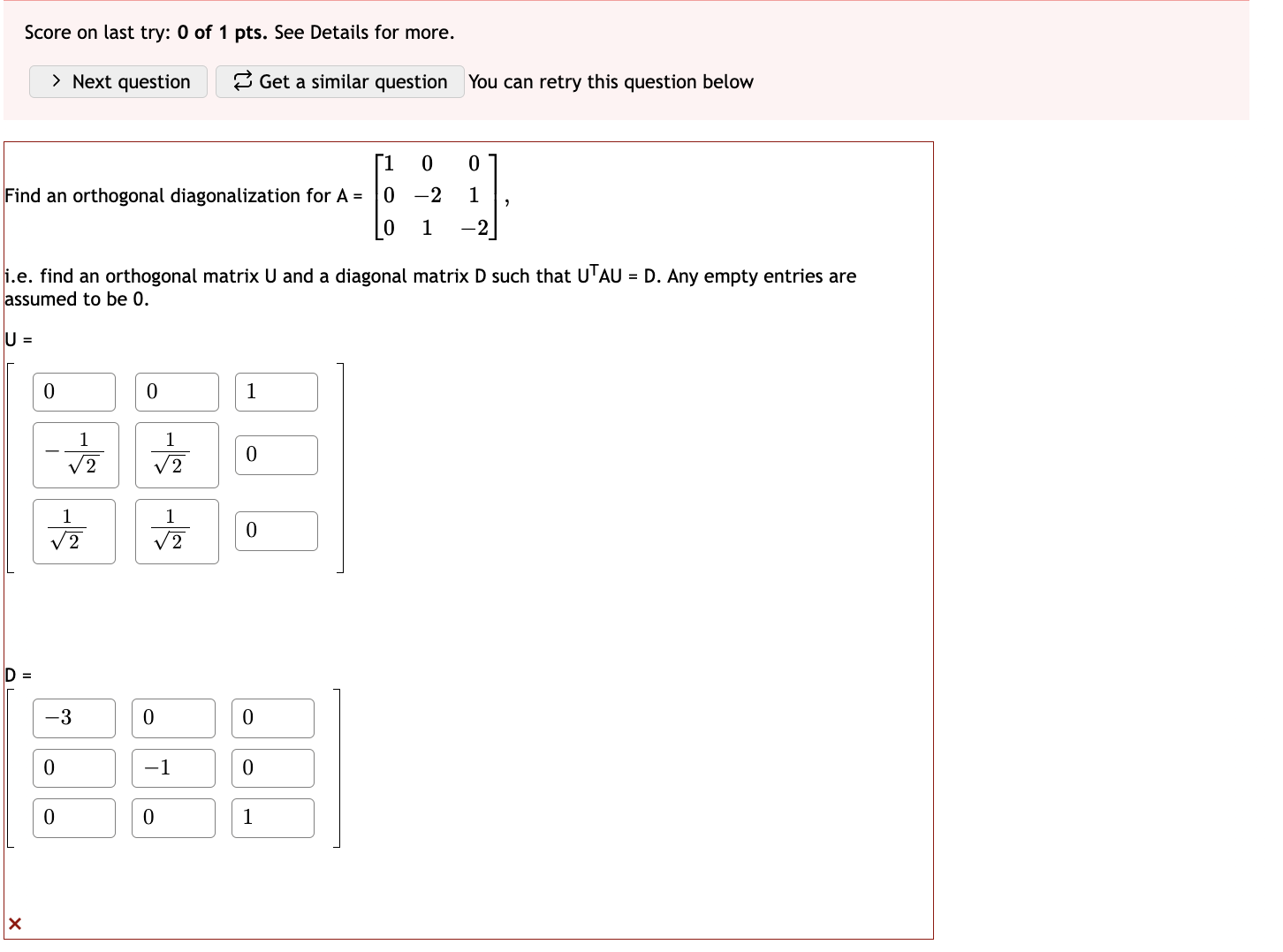 Solved Find An Orthogonal Diagonalization For