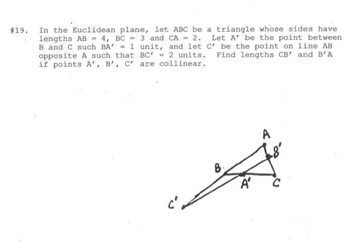 Solved #19. In the Euclidean plane, let ABC be a triangle | Chegg.com