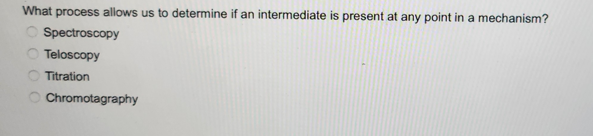 Solved What process allows us to determine if an | Chegg.com