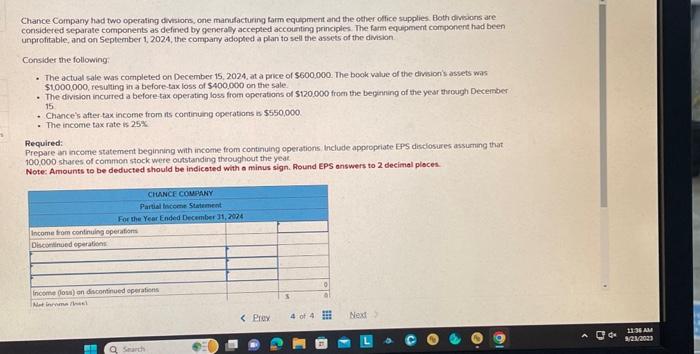 Solved es Chance Company had two operating divisions, one | Chegg.com