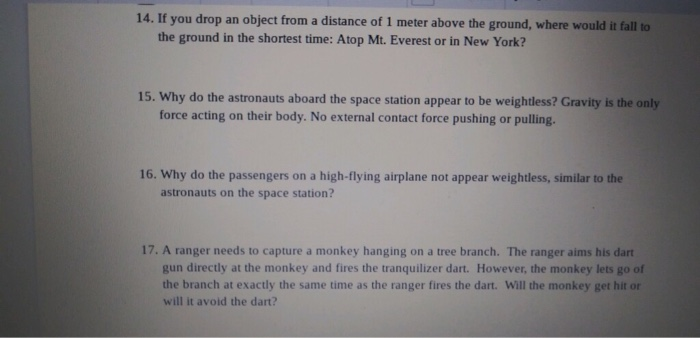 Solved 14. If you drop an object from a distance of 1 meter | Chegg.com
