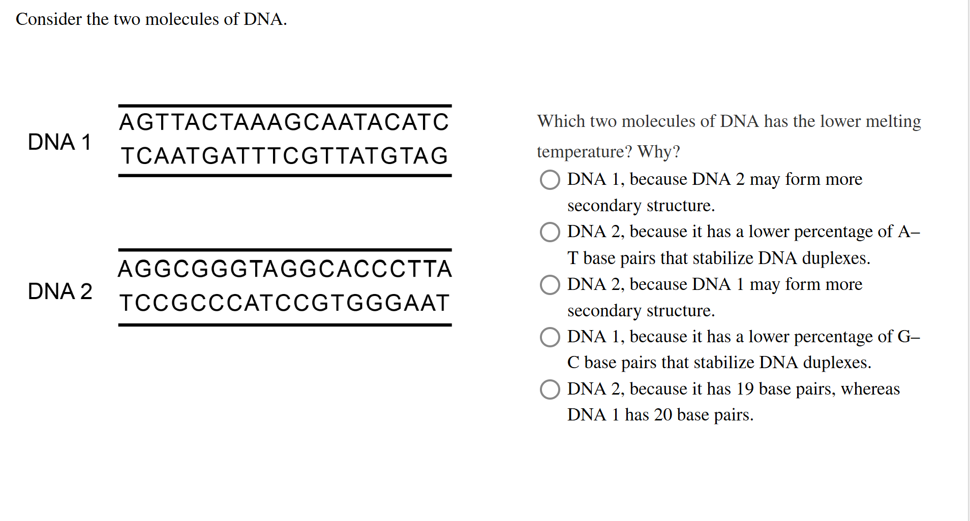 Solved Consider the two molecules of DNA.\( \overline{\text | Chegg.com