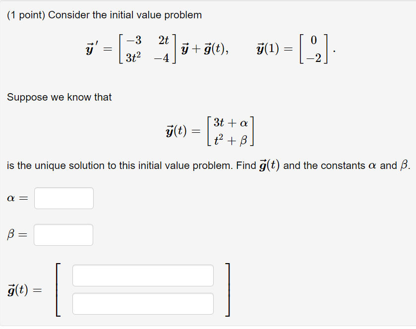 (1 ﻿point) ﻿Consider the initial value | Chegg.com