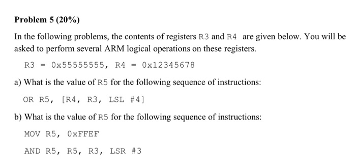 Solved Problem 5 (20%) In the following problems, the | Chegg.com