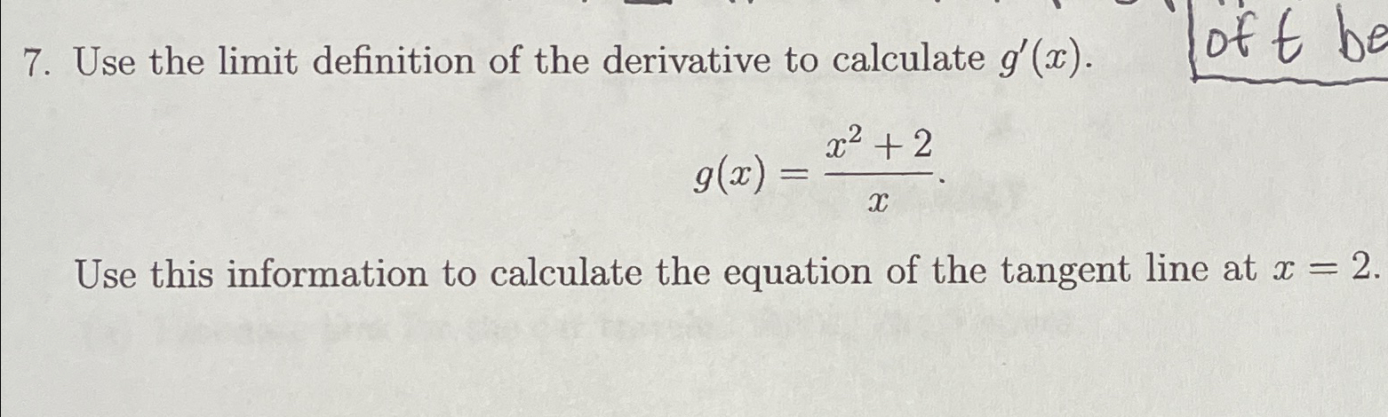 Solved Use the limit definition of the derivative to | Chegg.com