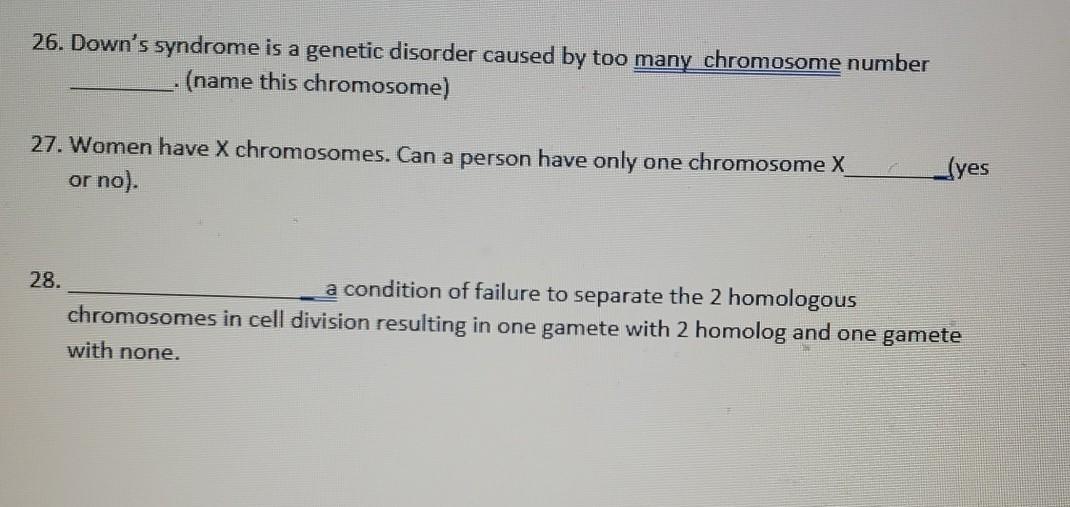 Solved 26. Down's syndrome is a genetic disorder caused by | Chegg.com