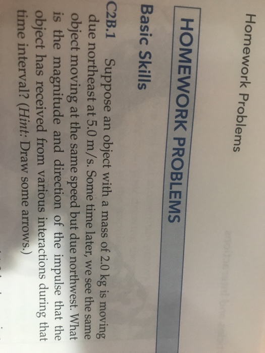 Solved Homework Problems HOMEWORK PROBLEMS Basic Skills | Chegg.com