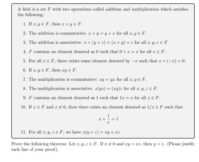 Solved A field is a set F with two operations called | Chegg.com
