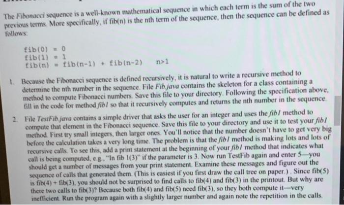 Solved The Fibonacci sequence is a well-known mathematical | Chegg.com