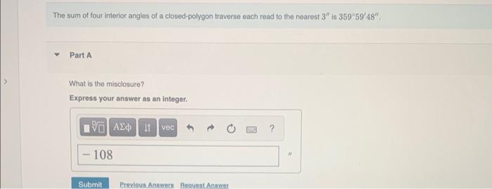 Solved The sum of four interior angles of a closed-polygon | Chegg.com
