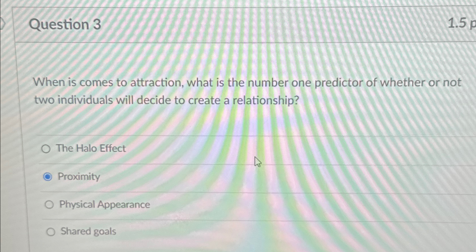 Solved Question 3When is comes to attraction, what is the | Chegg.com