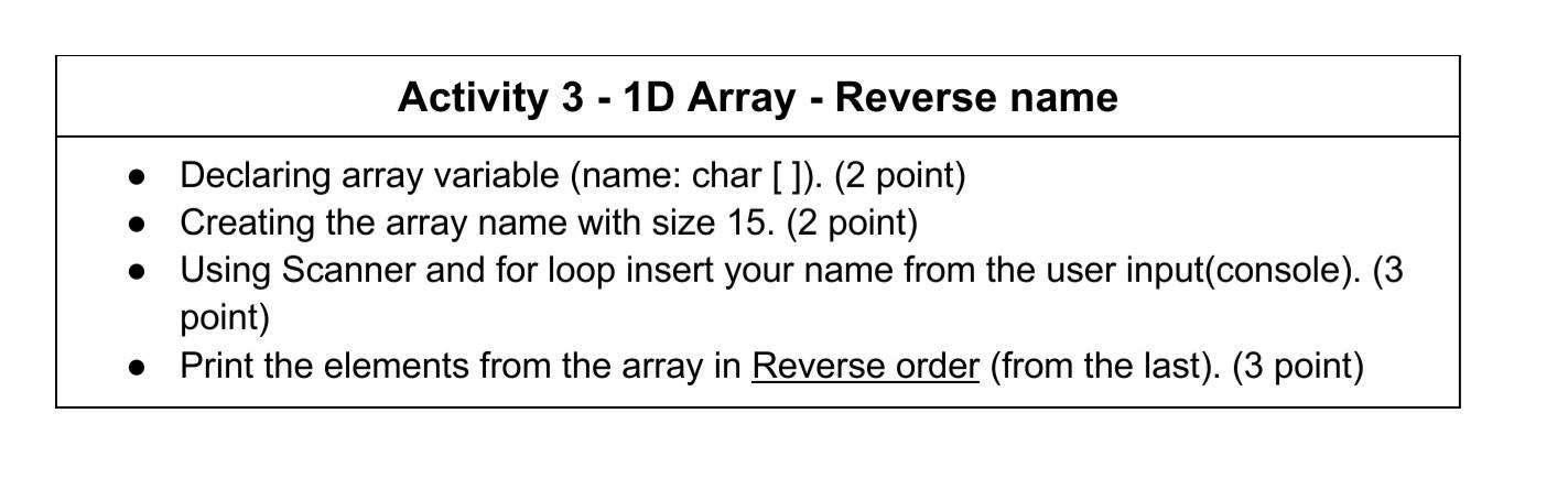 Solved Activity 3 - 1D Array - Reverse name • Declaring | Chegg.com