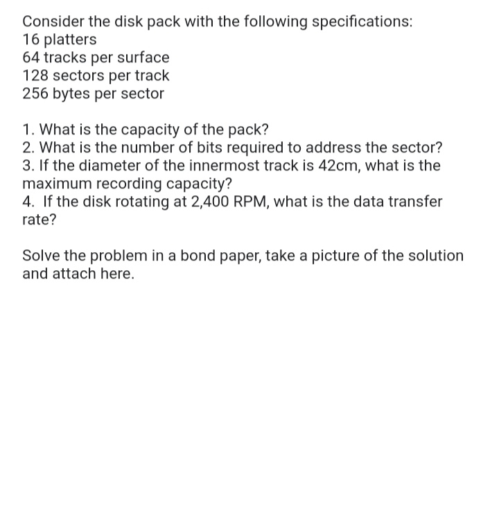 Solved Consider the disk pack with the following | Chegg.com