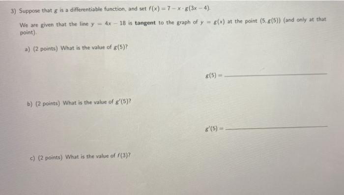 Solved 3) Soppose that is a differentiable fuoction, and it | Chegg.com