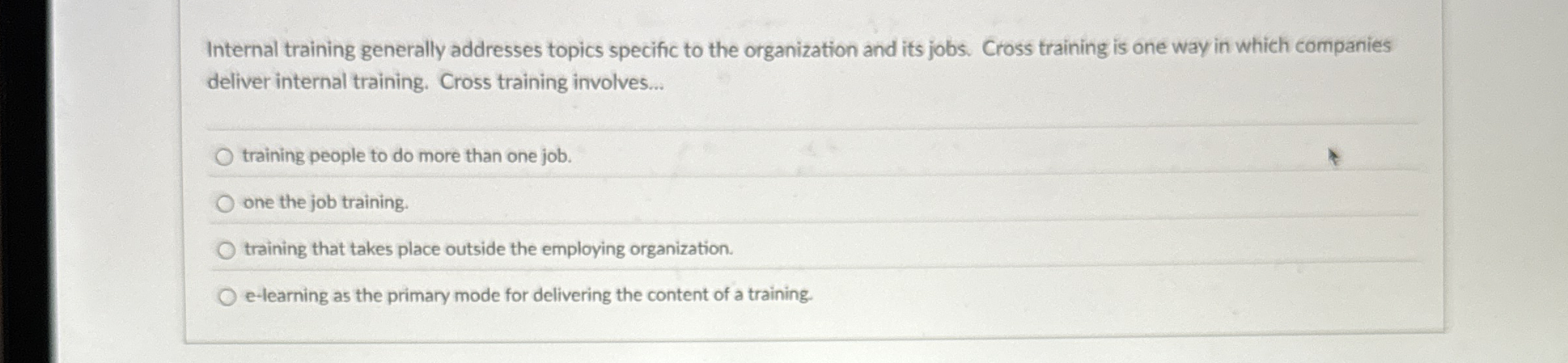 Solved Internal training generally addresses topics specific | Chegg.com