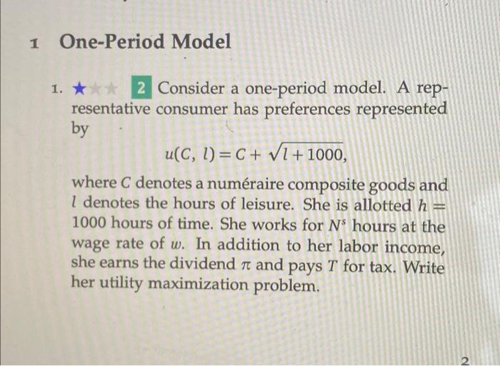 Solved 1 One-Period Model 1. * * 2 Consider a one-period | Chegg.com