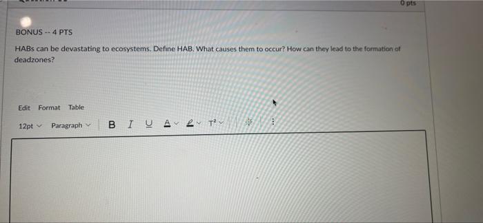 Solved O pts BONUS - 4 PTS HABs can be devastating to | Chegg.com