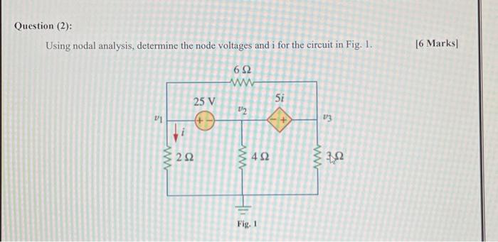 Solved Using nodal analysis, determine the node voltages and | Chegg.com