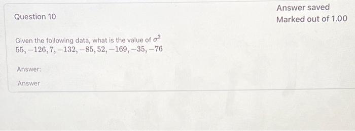 Solved Question 10 Given The Following Data What Is The 1338