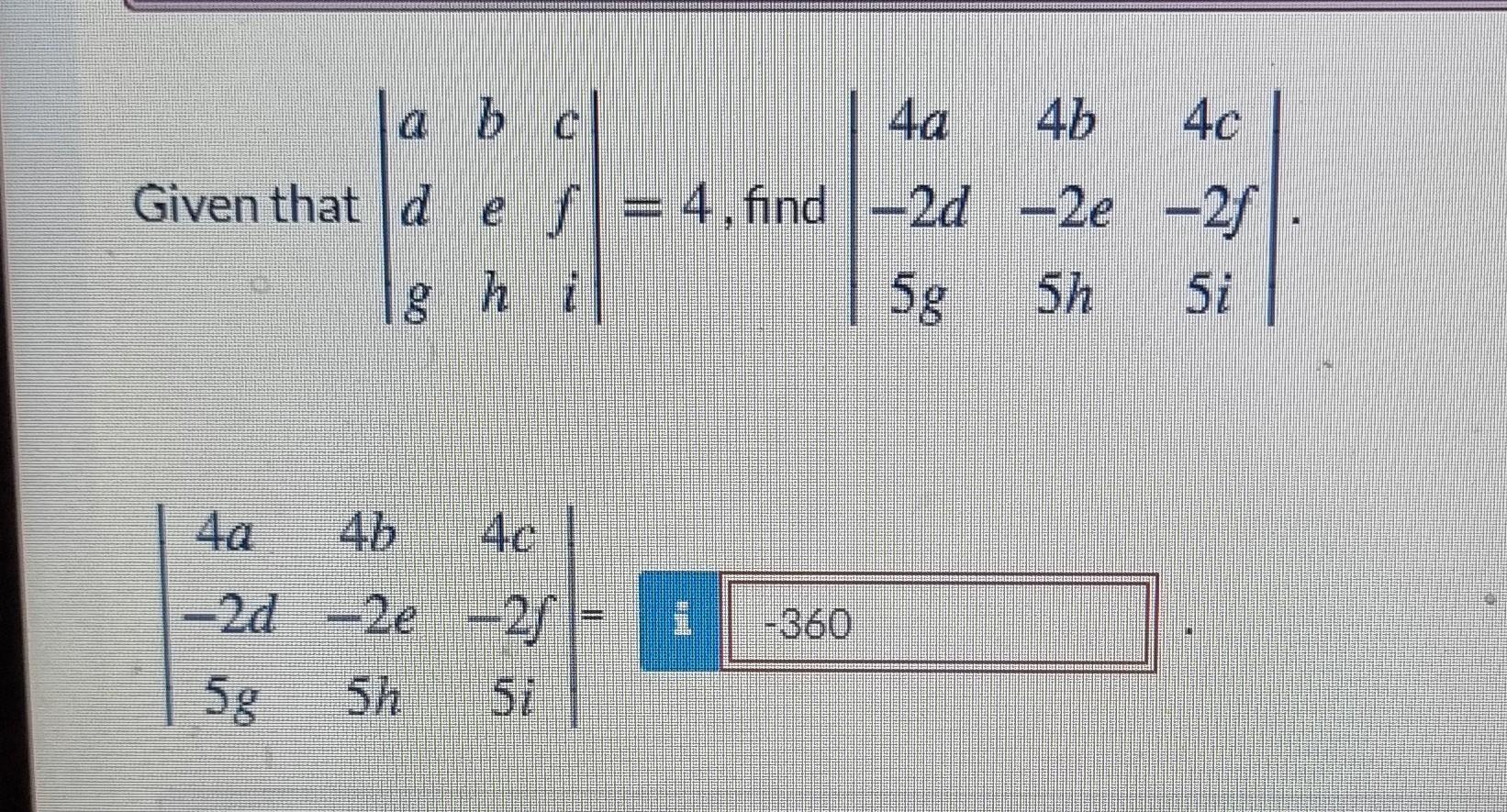 Solved 4а la b c 4b 46 Given that d e f=4,find 1-2d -2e -25 | Chegg.com