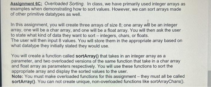 Solved Assignment 6C: Overloaded Sorting. In class, we have | Chegg.com