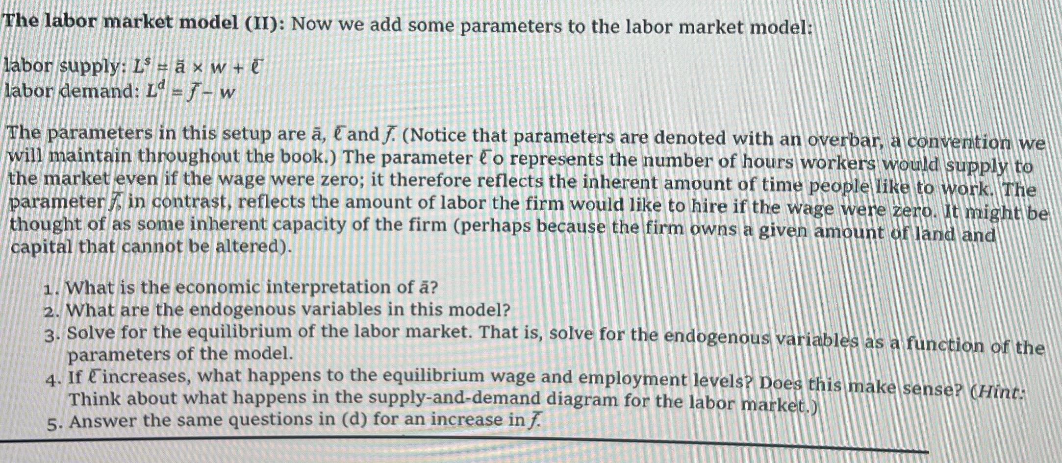 Solved The labor market model (II): Now we add some | Chegg.com