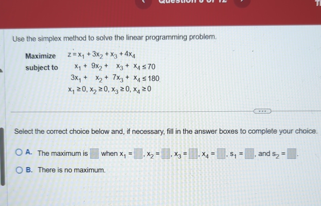 Solved Use the simplex method to solve the linear | Chegg.com